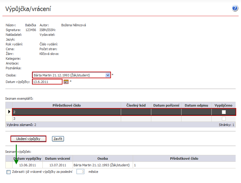 Webová aplikace > Ostatní moduly > Knihovna > Evidence knih > Výpůjčka knih
